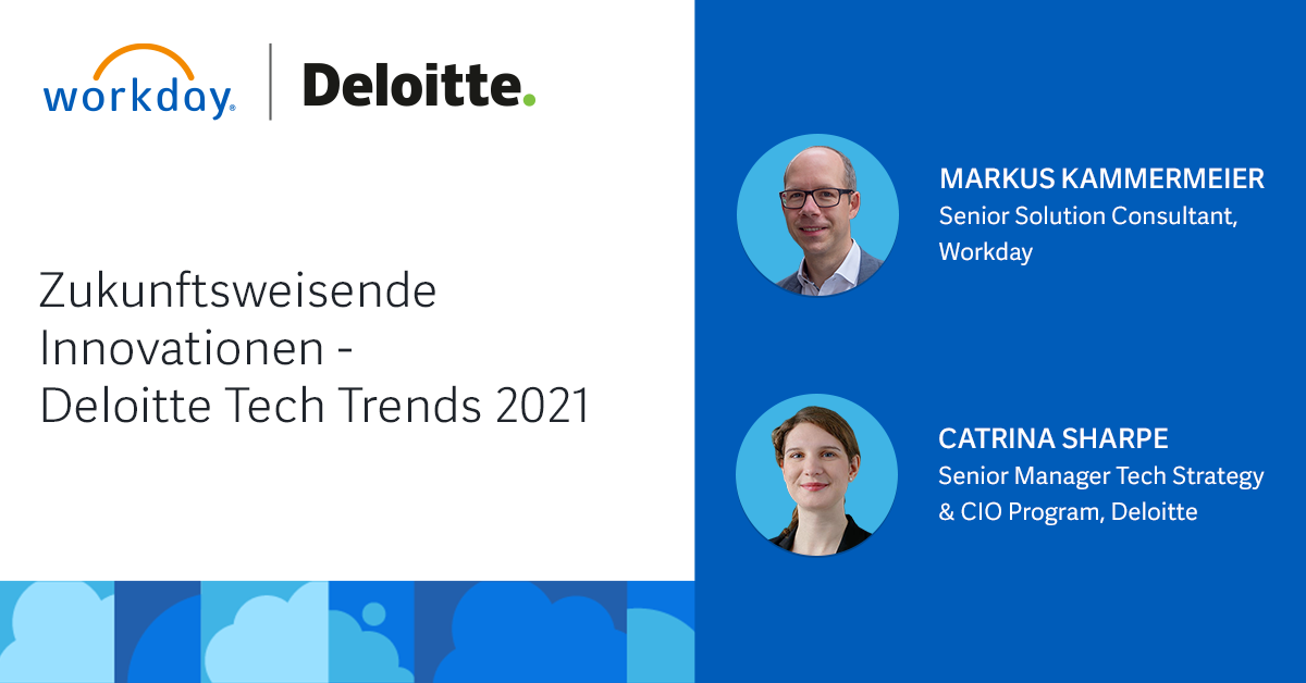Live-Webinar von Workday DE und Deloitte: Tech Trends 2021 | Workday DE