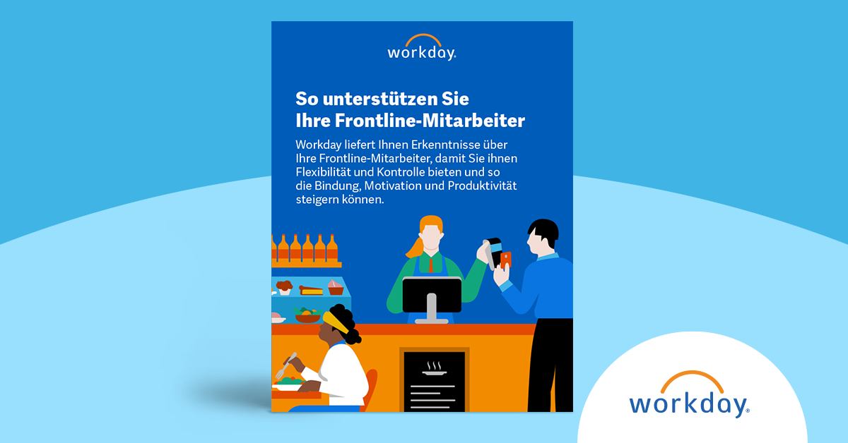 Unterstützen Sie Ihre Mitarbeiter mit Workday DE | Workday DE