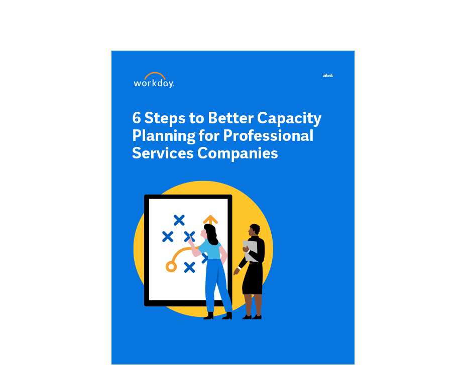 Six Steps to Better Capacity Planning for Professional Services ... Six Steps to Better Capacity Planning for Professional Services ...