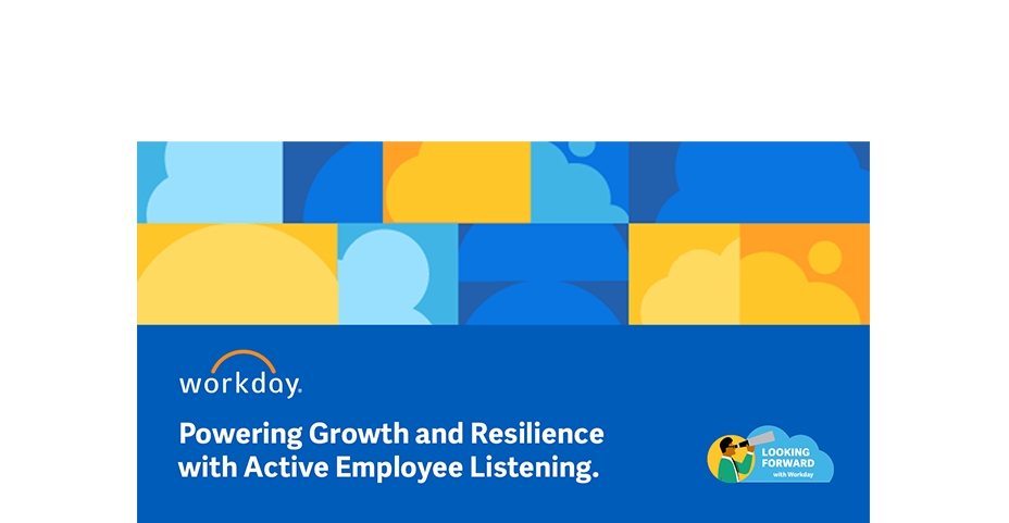 Powering Growth and Resilience with Active Employee Listening | Workday US