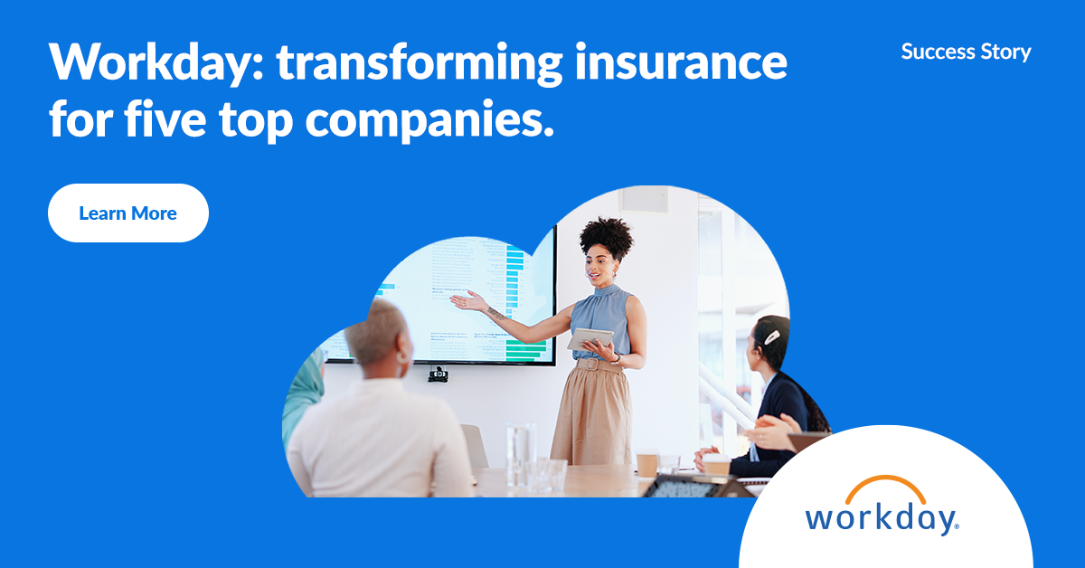 How Five Insurance Giants Are Winning with Workday US | Workday US