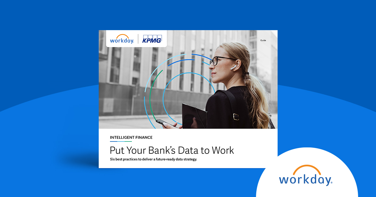 Put Your Bank’s Data to Work | Workday