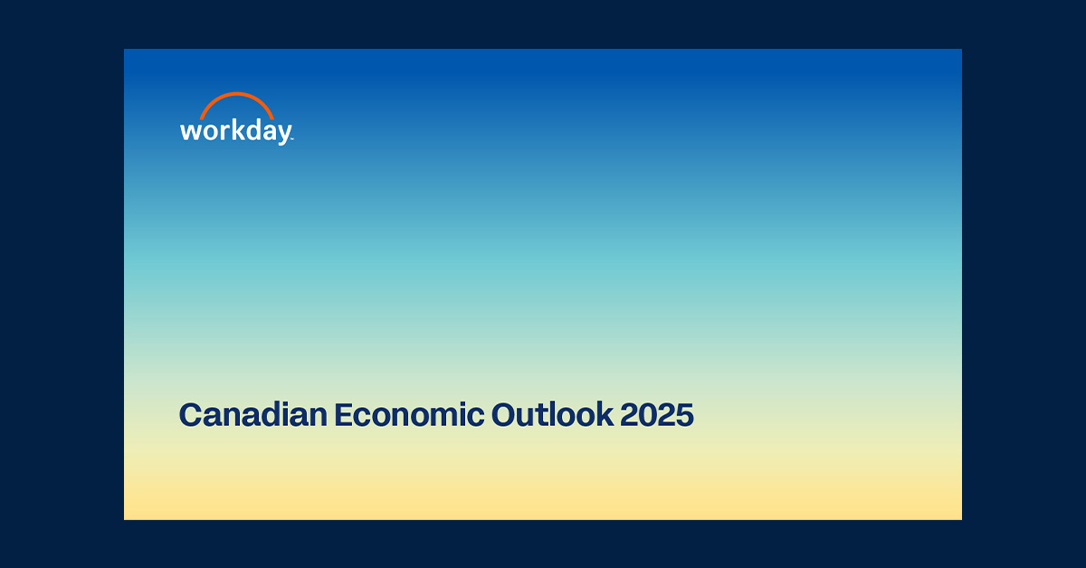 Canadian Economic Outlook 2025 | Workday