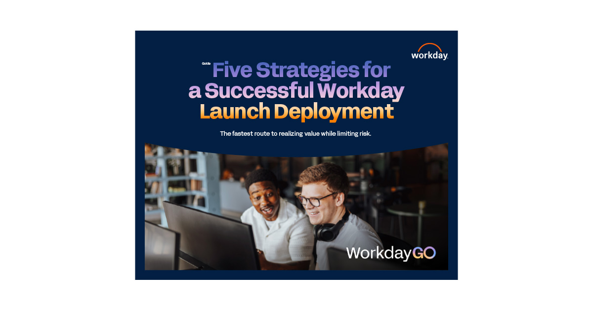 How to Successfully Deploy Software Launch with Workday | Workday