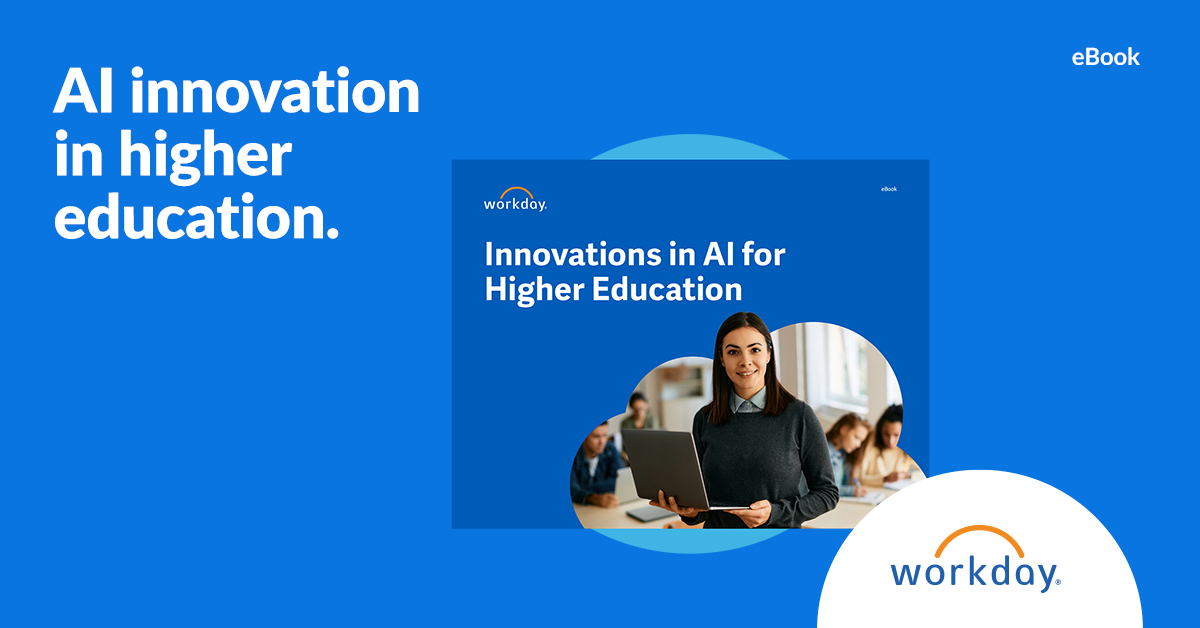 Innovations in AI Transforming Higher Education | Workday Innovations in AI Transforming Higher Education | Workday