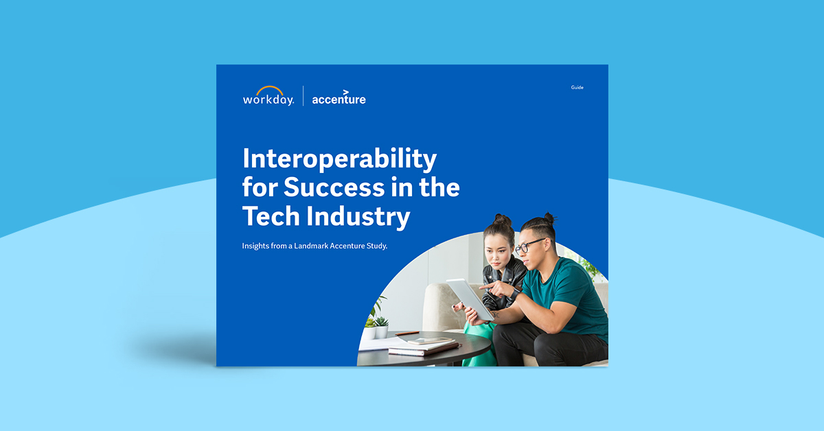 Interoperability for Success in the Tech Industry | Workday