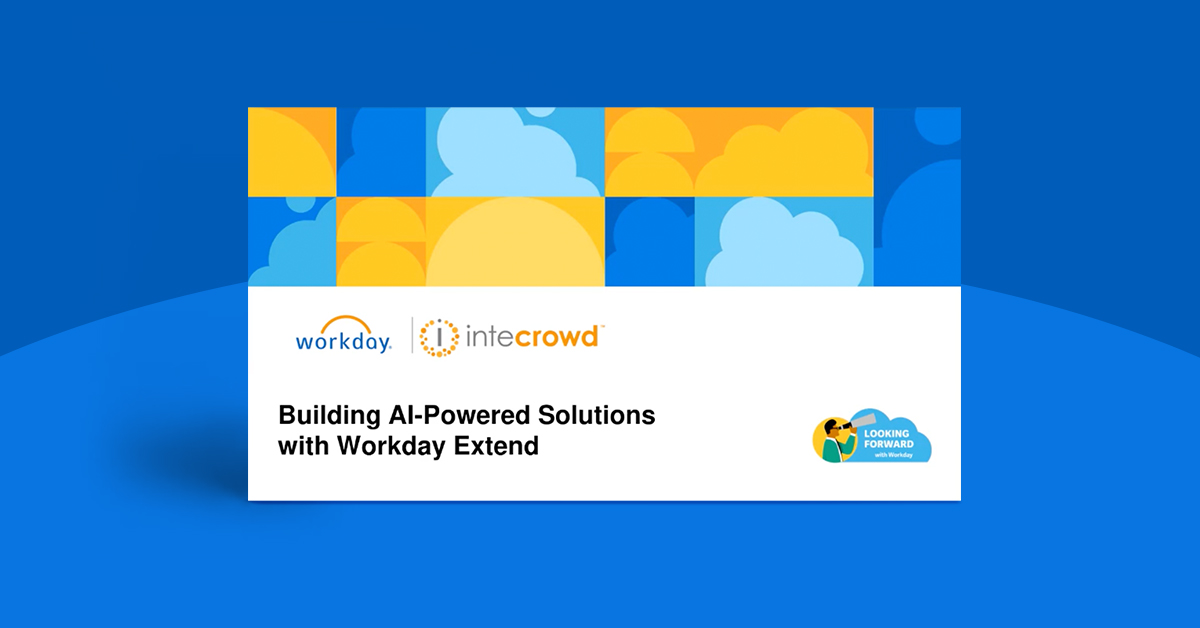 Building AI-Powered Solutions with Workday Extend | Workday