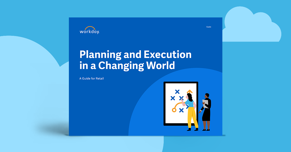 Retail Planning and Execution Guide | Workday US