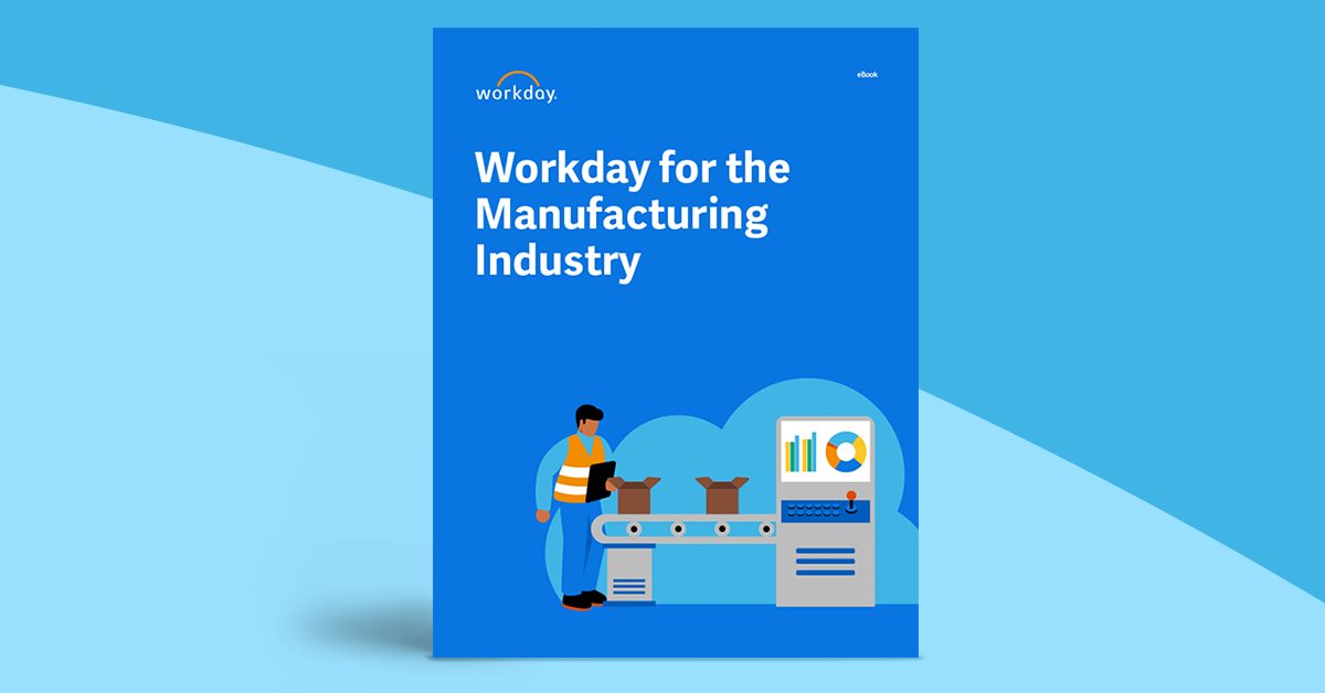 Workday US for the Manufacturing Industry | eBook | Workday US