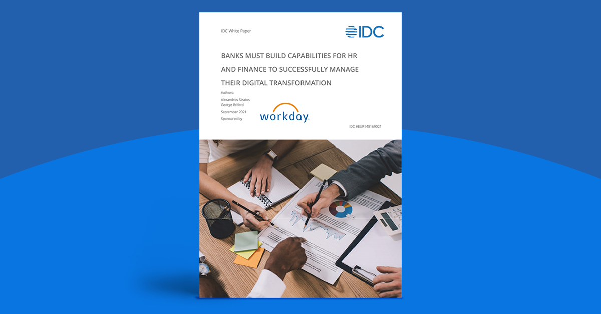 IDC: Banks Must Build Capabilities for HR and Finance to Successfully ...