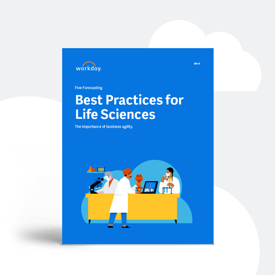 Five Forecasting Best Practices for Life Sciences | Workday US