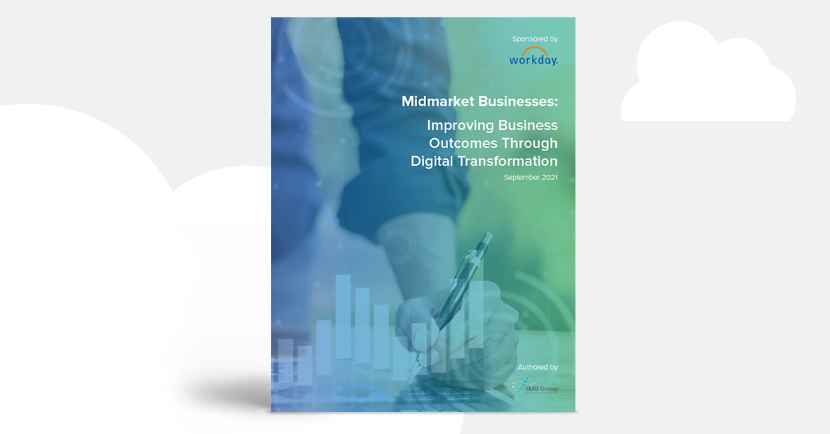Midmarket businesses: Improving business outcomes through digital ...