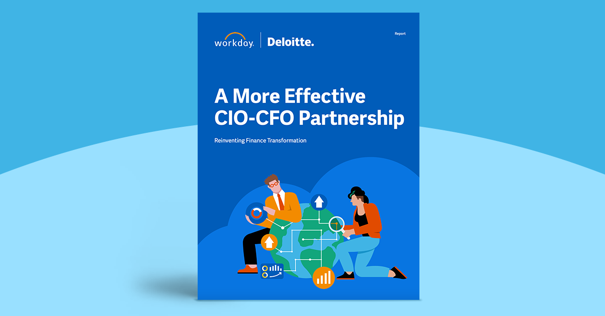 A More Effective CIO-CFO Partnership | Workday US