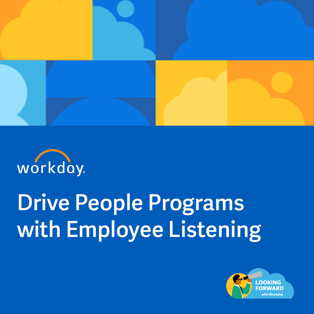 Drive People Programs with Employee Listening | Workday US