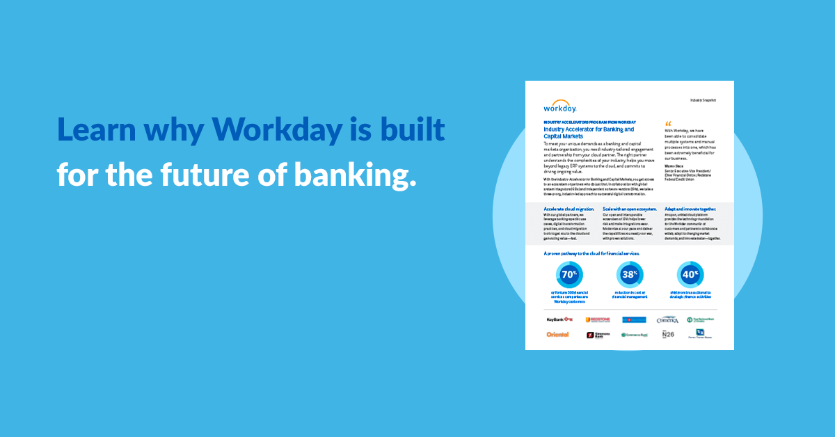 Workday US Industry Accelerators for Banking & Capital Markets | Workday US