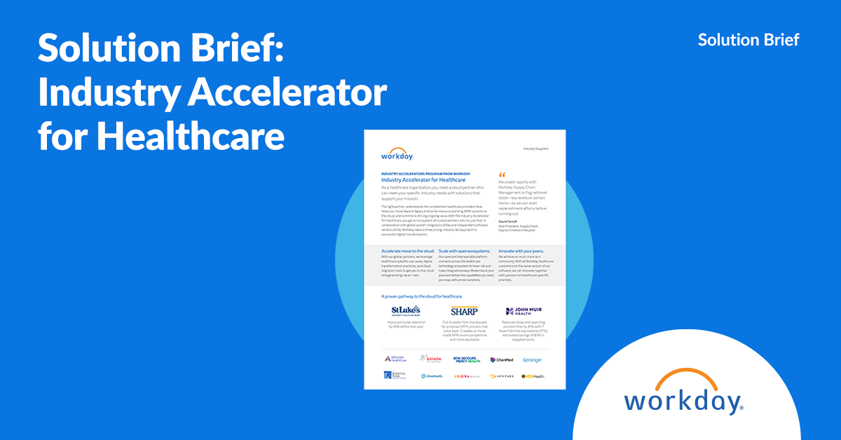 Industry Accelerator for Healthcare | Workday US