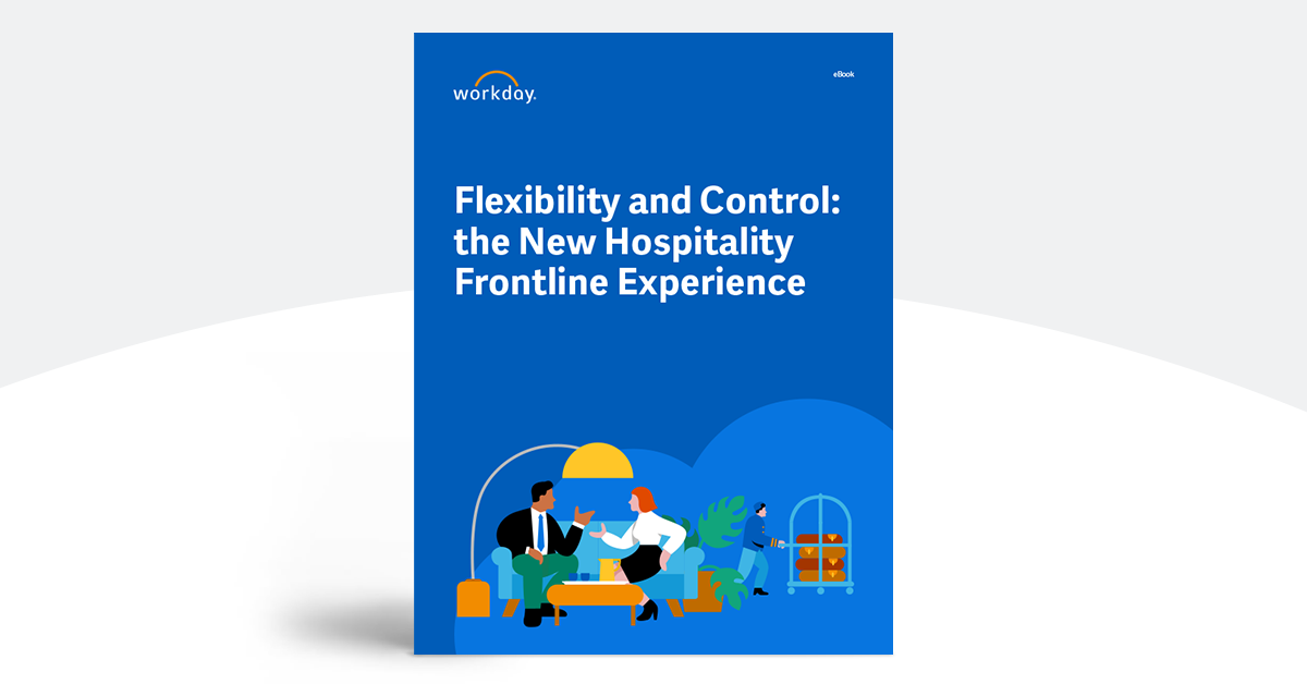 The New Hospitality Frontline Experience | Workday US