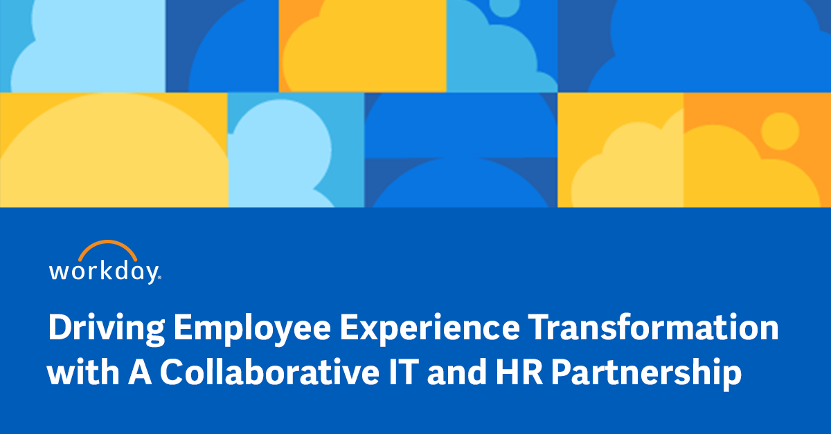 Driving Employee Experience Transformation with a Collaborative IT and ...