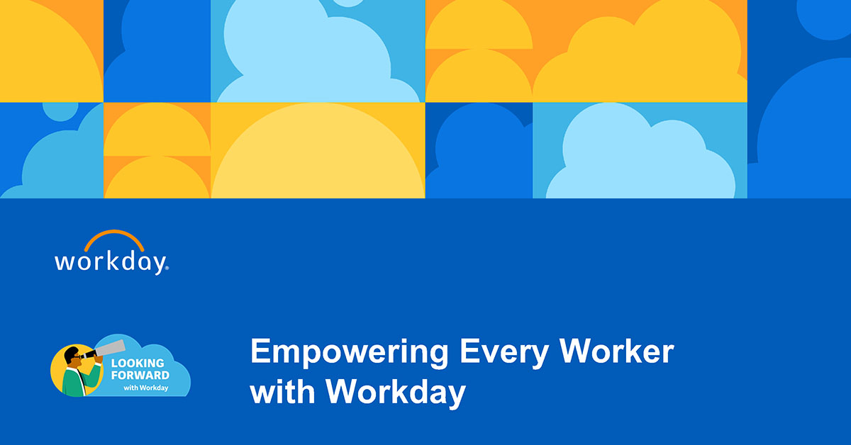 Empowering Every Worker with Workday US | Workday US