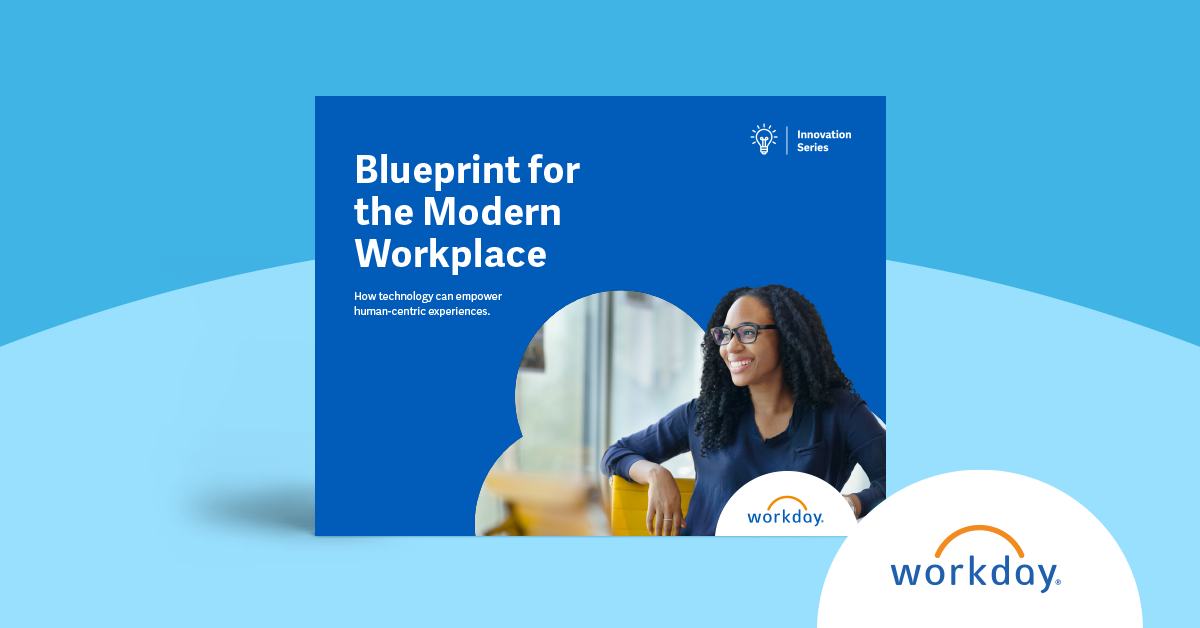 Blueprint for the Modern Workplace: How Technology Can Empower Human ...