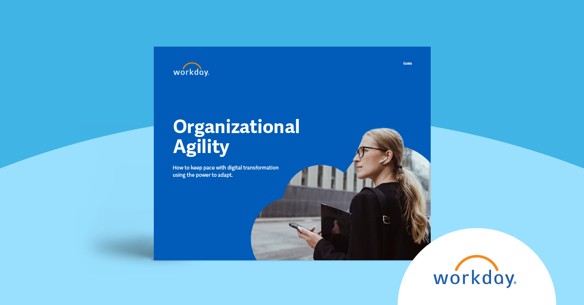 Organizational Agility Guide | Workday US