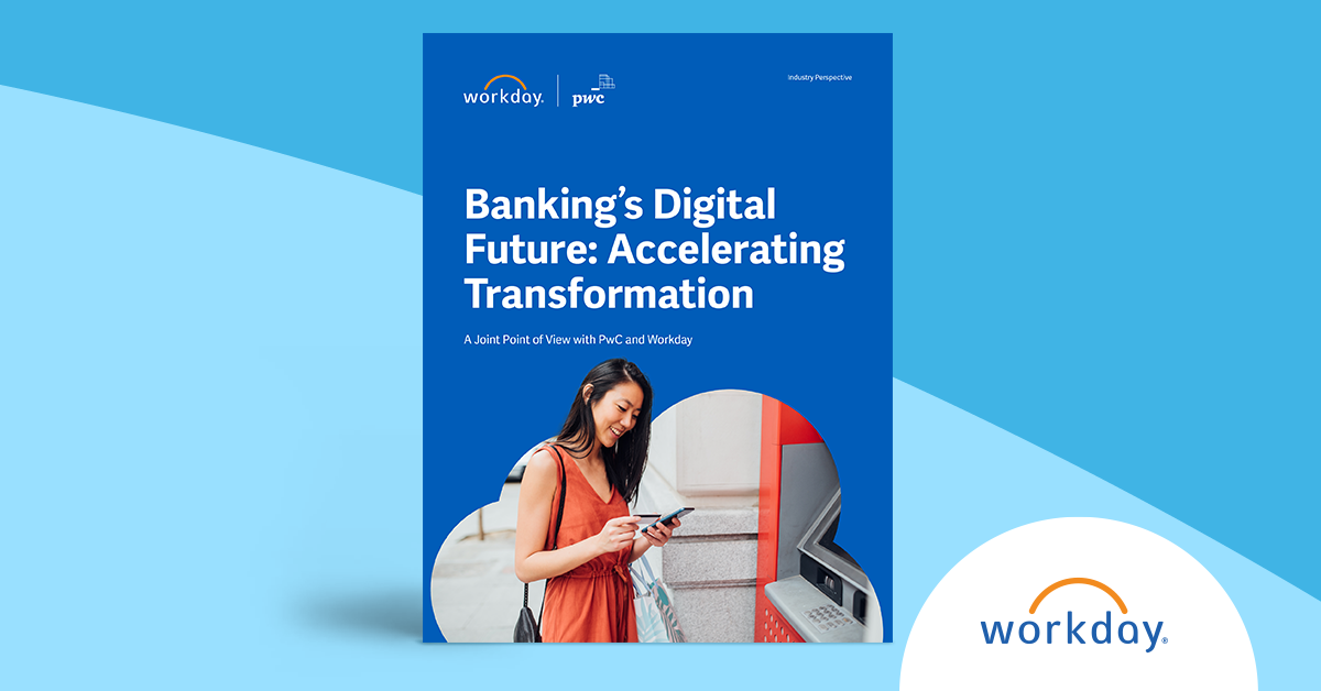 Banking’s Digital Future: Accelerating Transformation in Financial ...