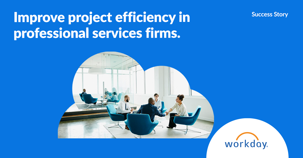 Improve Efficiency at Professional Services Firms | Workday US