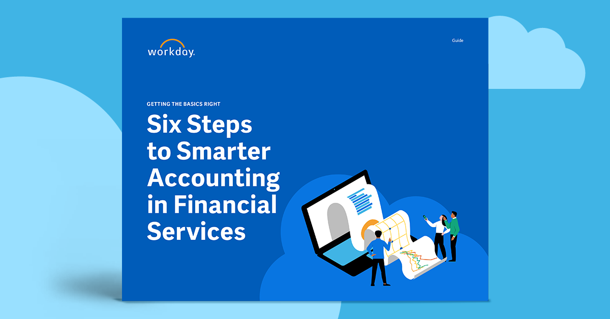 Six Steps to Smarter Accounting Guide | Workday US