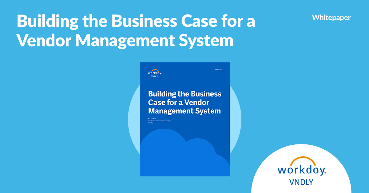 Building the Business Case for a VMS | Workday