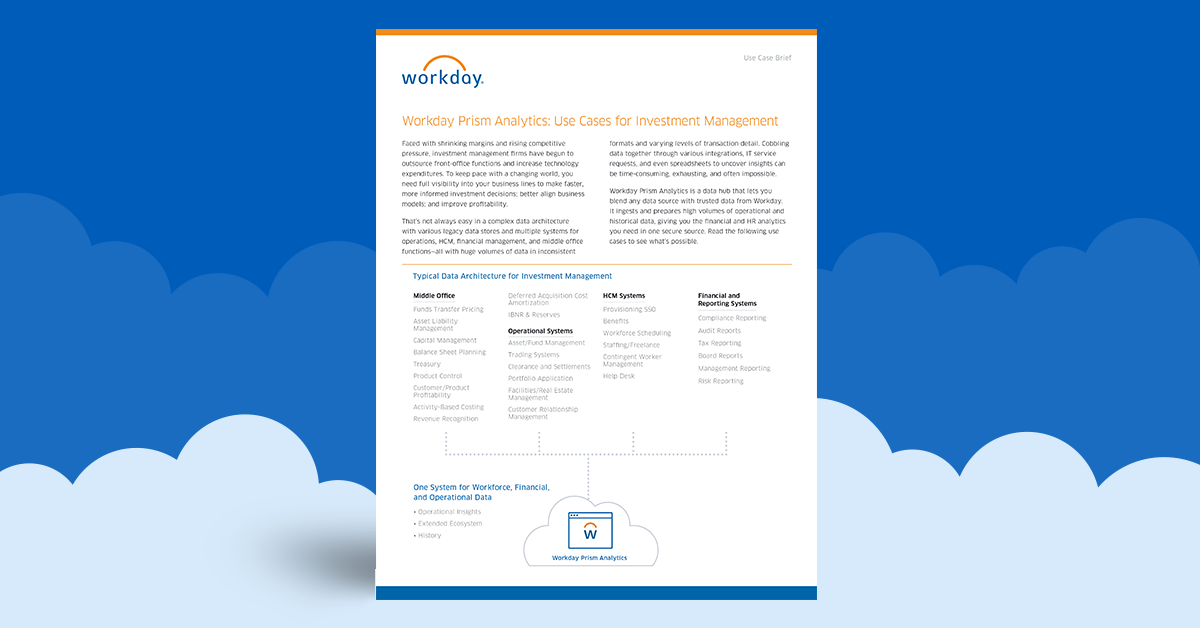 How Workday US Prism Analytics Helps Investment Management Firms ...
