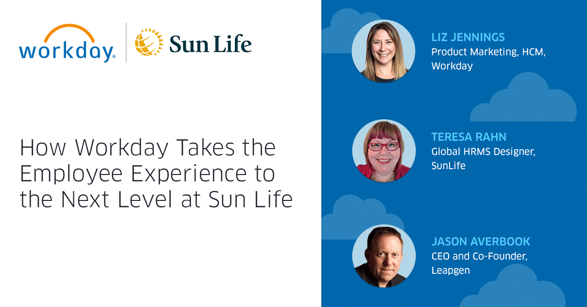 Workday US People Experience Helps Sun Life with Productivity | Workday US Workday US People Experience Helps Sun Life with Productivity | Workday US