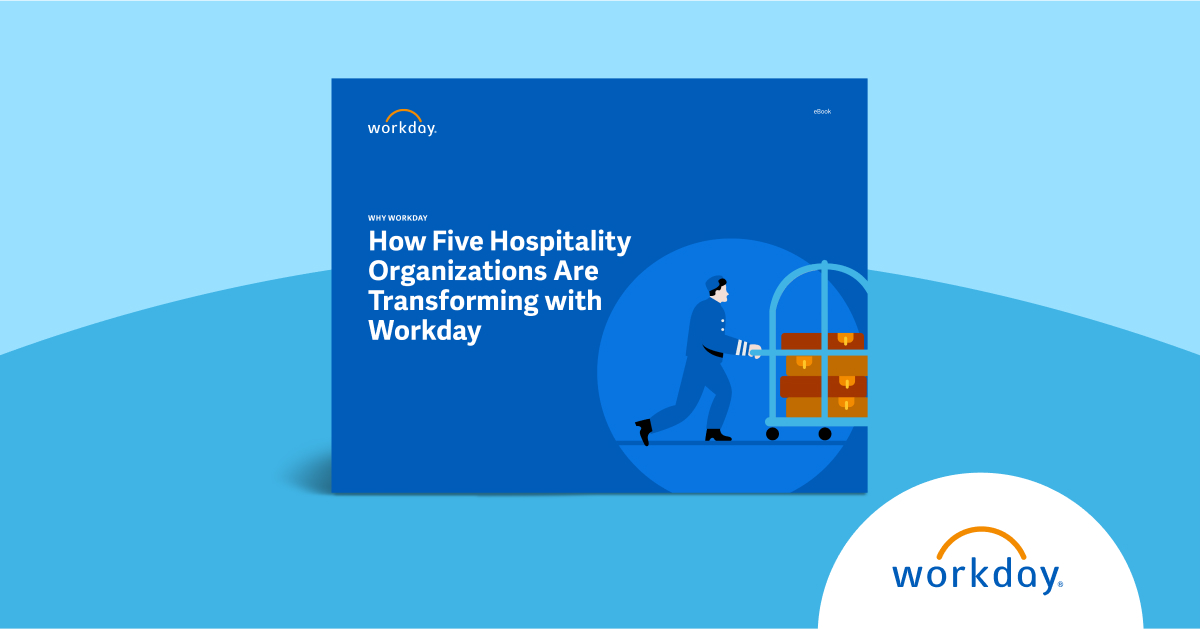 Why Hospitality Companies Choose Workday for Success | Workday