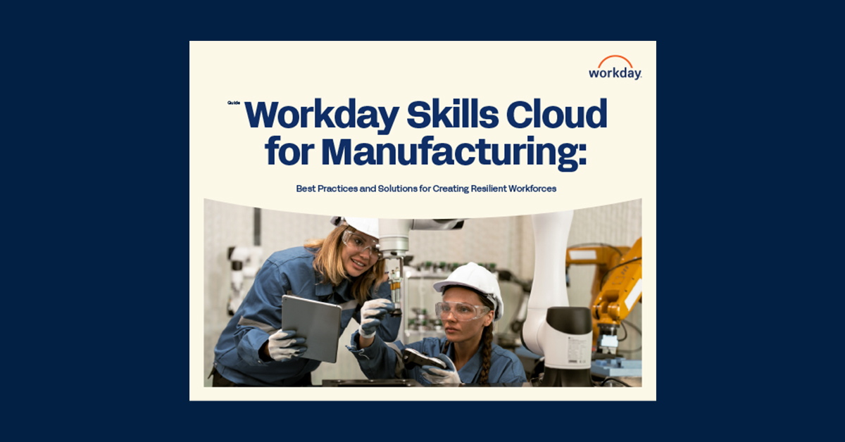 Workday Skills Cloud for Manufacturing | Workday