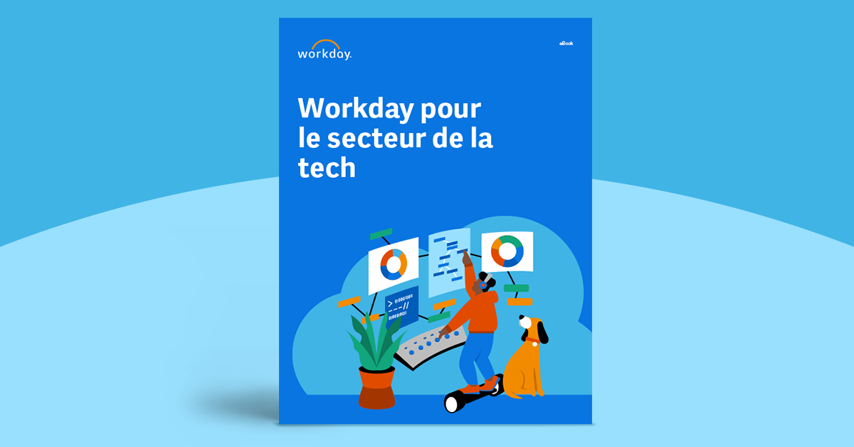 eBook Workday FR pour le secteur de la tech | Workday FR