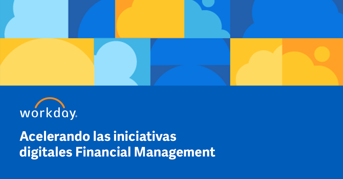 Propuesta de valor de Workday MX para la Banca Múltiple en México | Workday MX