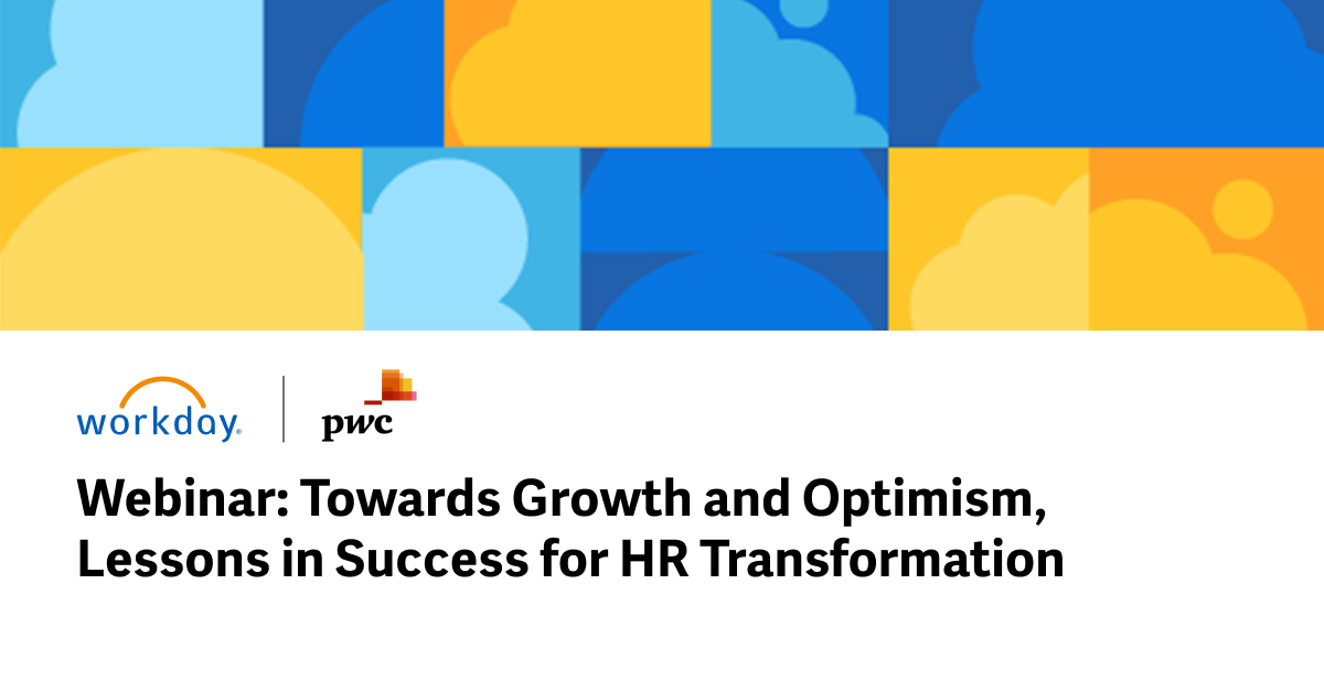 Webinar Replay: Towards Growth & Optimism – Lessons for Success in HR ...