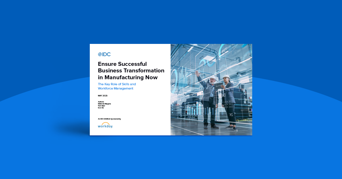 Successful Business Transformation In Manufacturing | Workday UK